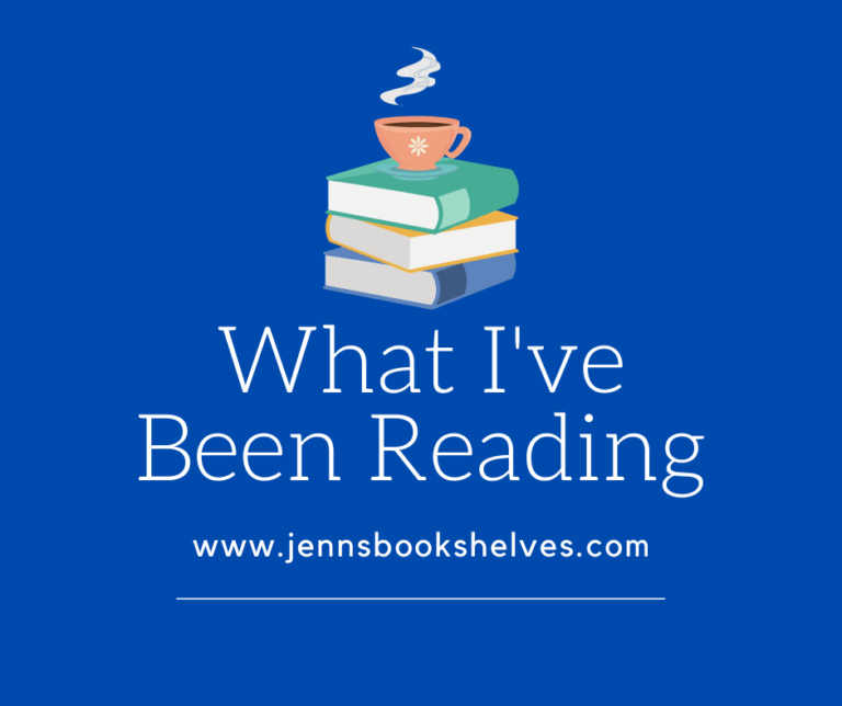 What I’ve Been Reading-July 2020, Part One